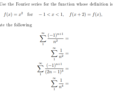 Solved Use the Fourier series for the function whose | Chegg.com