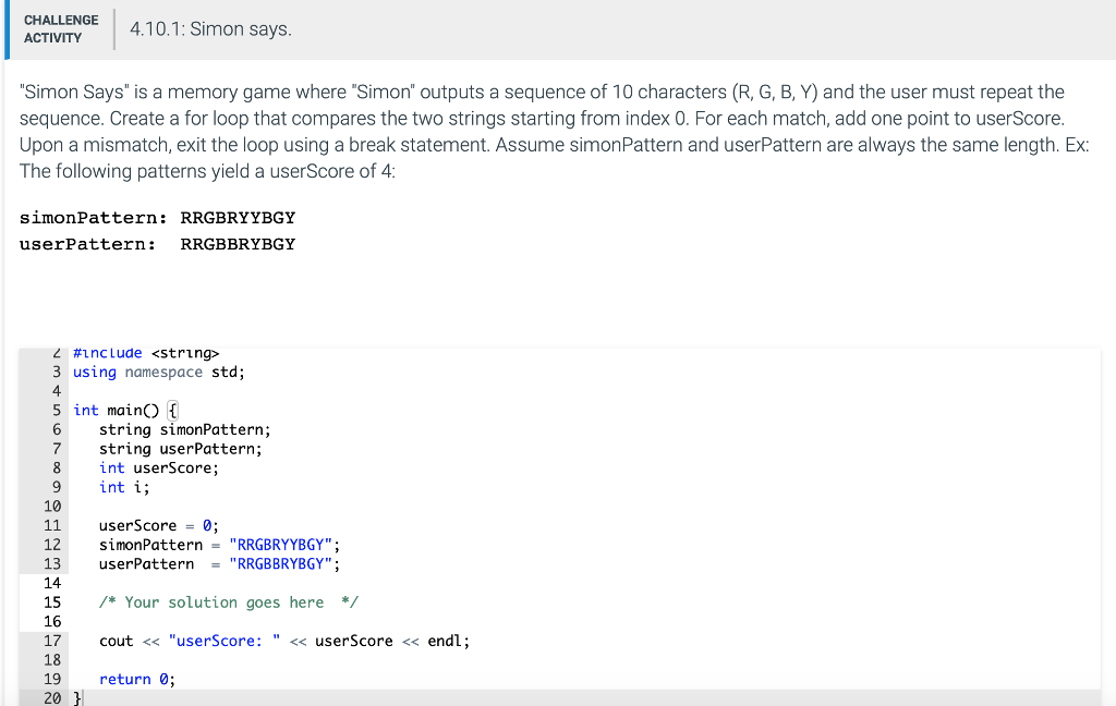 Solved CHALLENGE ACTIVITY 4.10.1: Simon says Simon Says is a | Chegg.com
