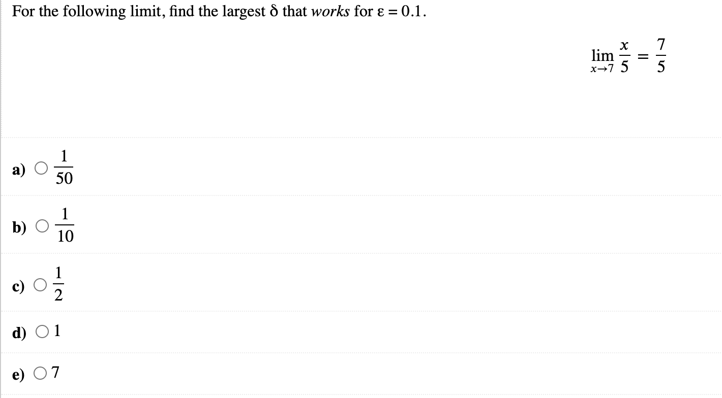 Solved For the following limit, find the largest d that | Chegg.com