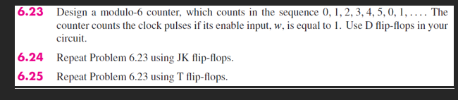 Solved 6.23 Design a modulo-6 counter, which counts in the | Chegg.com