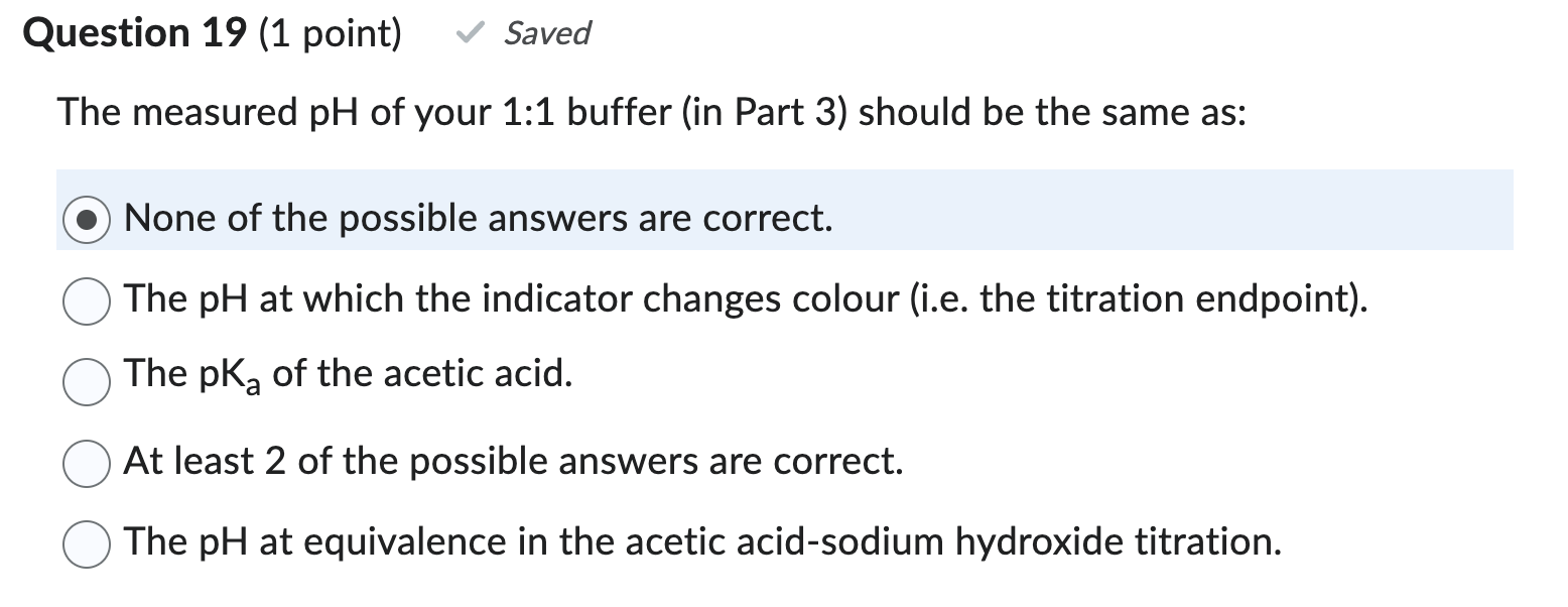 Solved The measured pH of your 1:1 buffer (in Part 3) should | Chegg.com