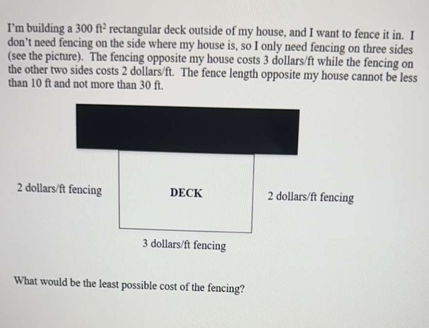 Solved I'm building a 300ft2 rectangular deck outside of my | Chegg.com