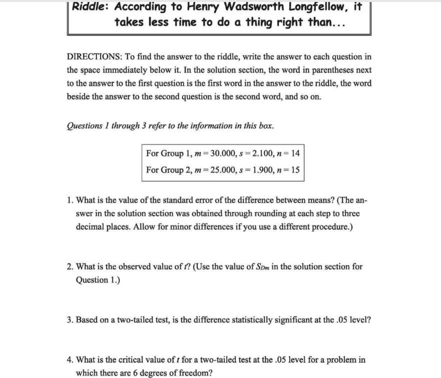 Solved | Riddle: According to Henry Wadsworth Longfellow, it | Chegg.com