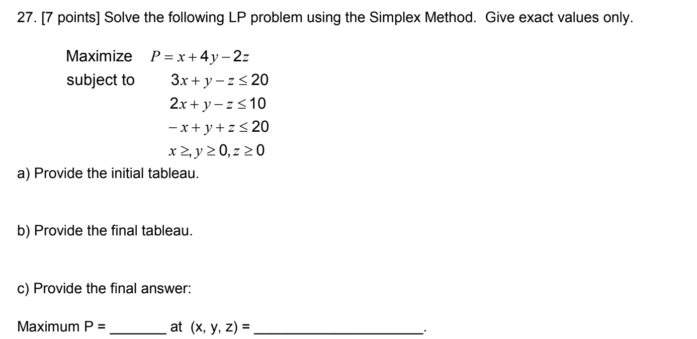 Solved 27. [7 points] Solve the following LP problem using | Chegg.com