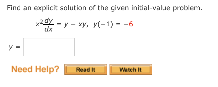 Solved Find an explicit solution of the given initial-value | Chegg.com