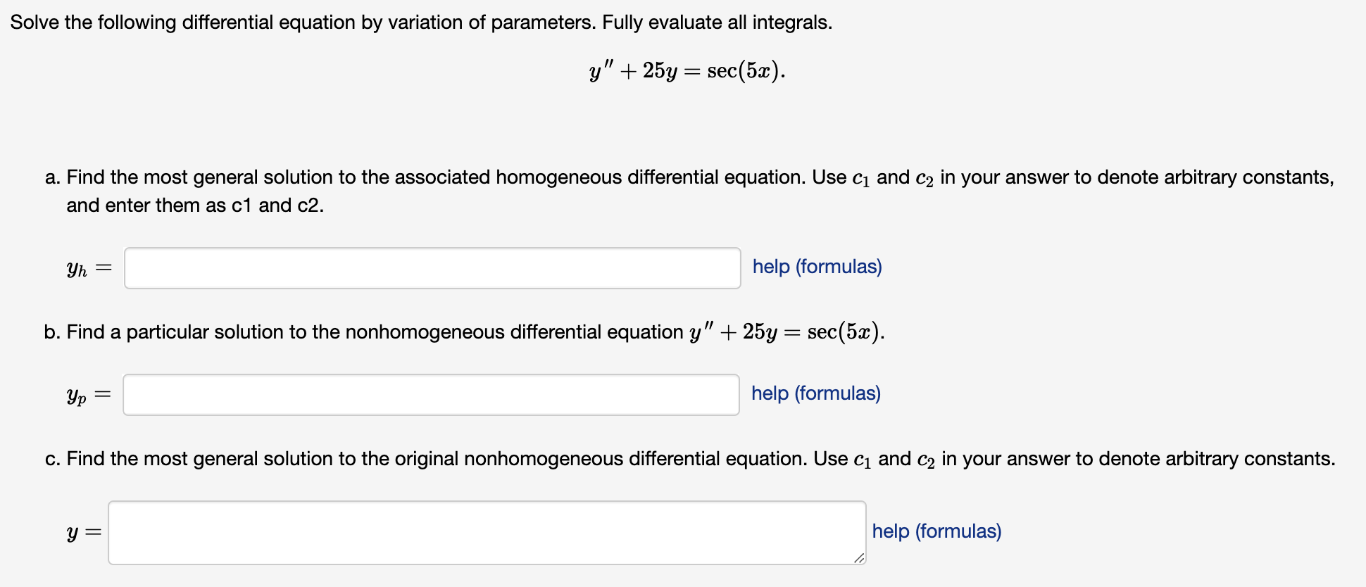 Solved Solve the following differential equation by | Chegg.com