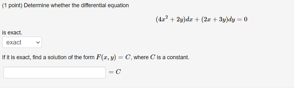 Solved (1 point) Determine whether the differential equation | Chegg.com