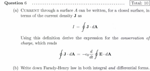 Solved (a) Current through a surface A can be written, for a | Chegg.com