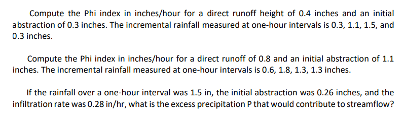 Solved Compute the Phi index in inches/hour for a direct | Chegg.com