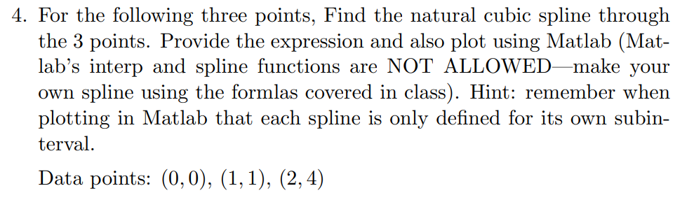 4. For the following three points, Find the natural | Chegg.com