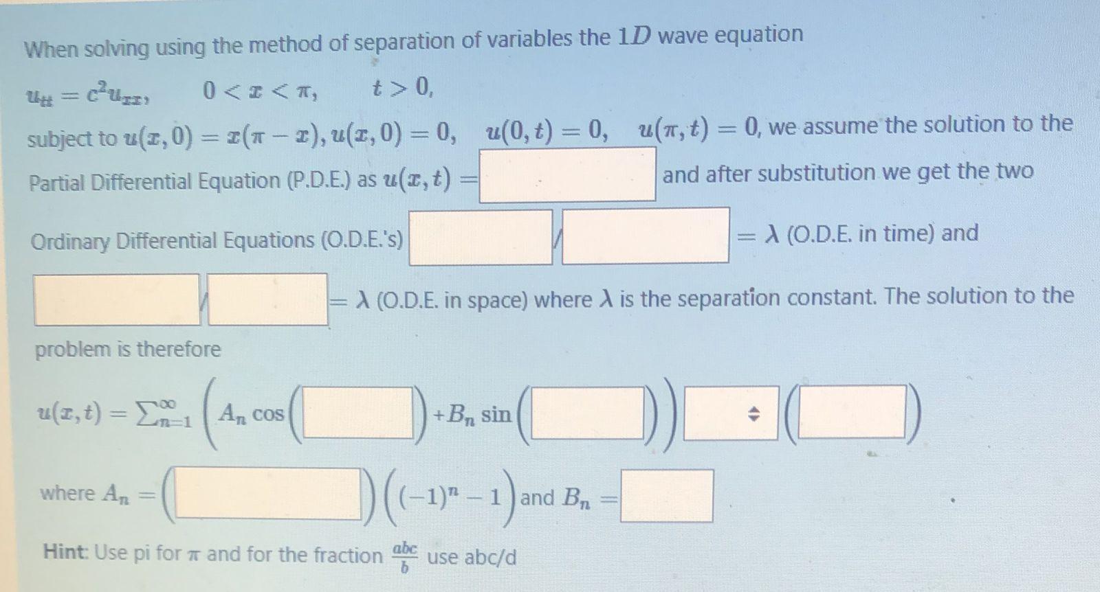 Solved When solving using the method of separation of | Chegg.com