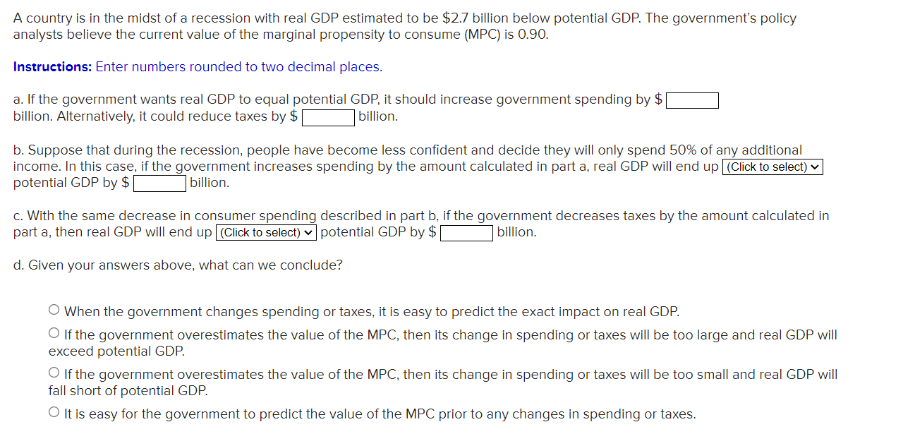 Solved A country is in the midst of a recession with real | Chegg.com