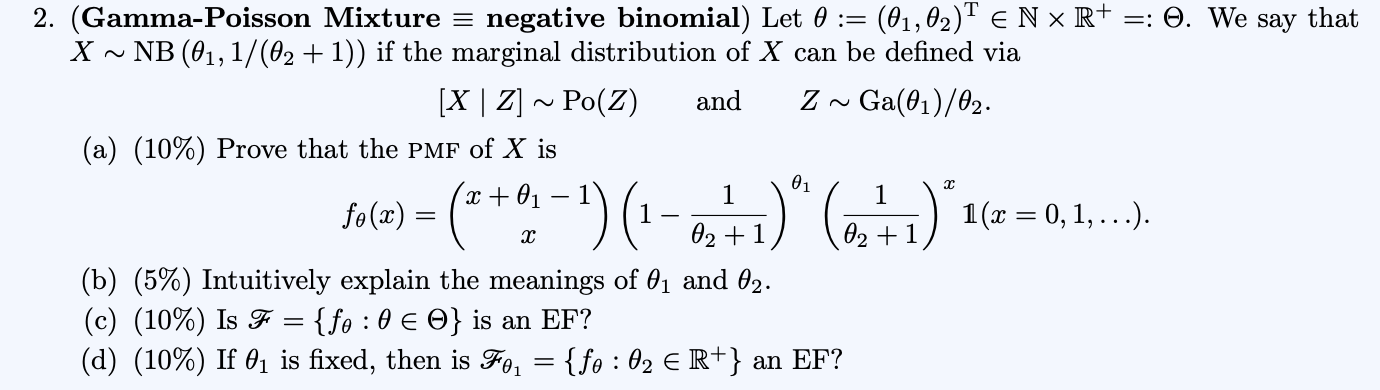 2. (Gamma-Poisson Mixture = negative binomial) Let @ | Chegg.com