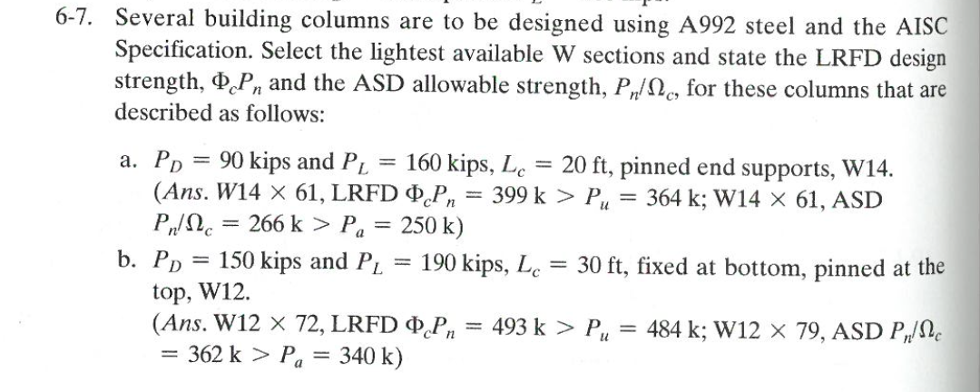 Solved 6-7. Several building columns are to be designed | Chegg.com