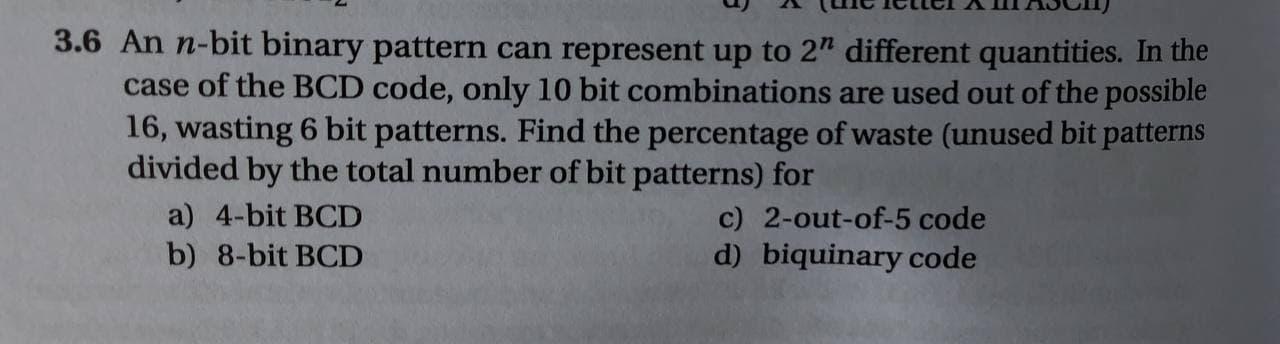 Solved 36 An N Bit Binary Pattern Can Represent Up To 2 7600