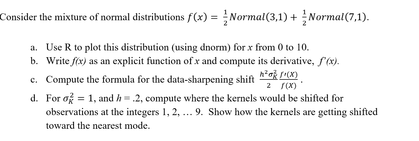 Solved Onsider The Mixture Of Normal Distributions
