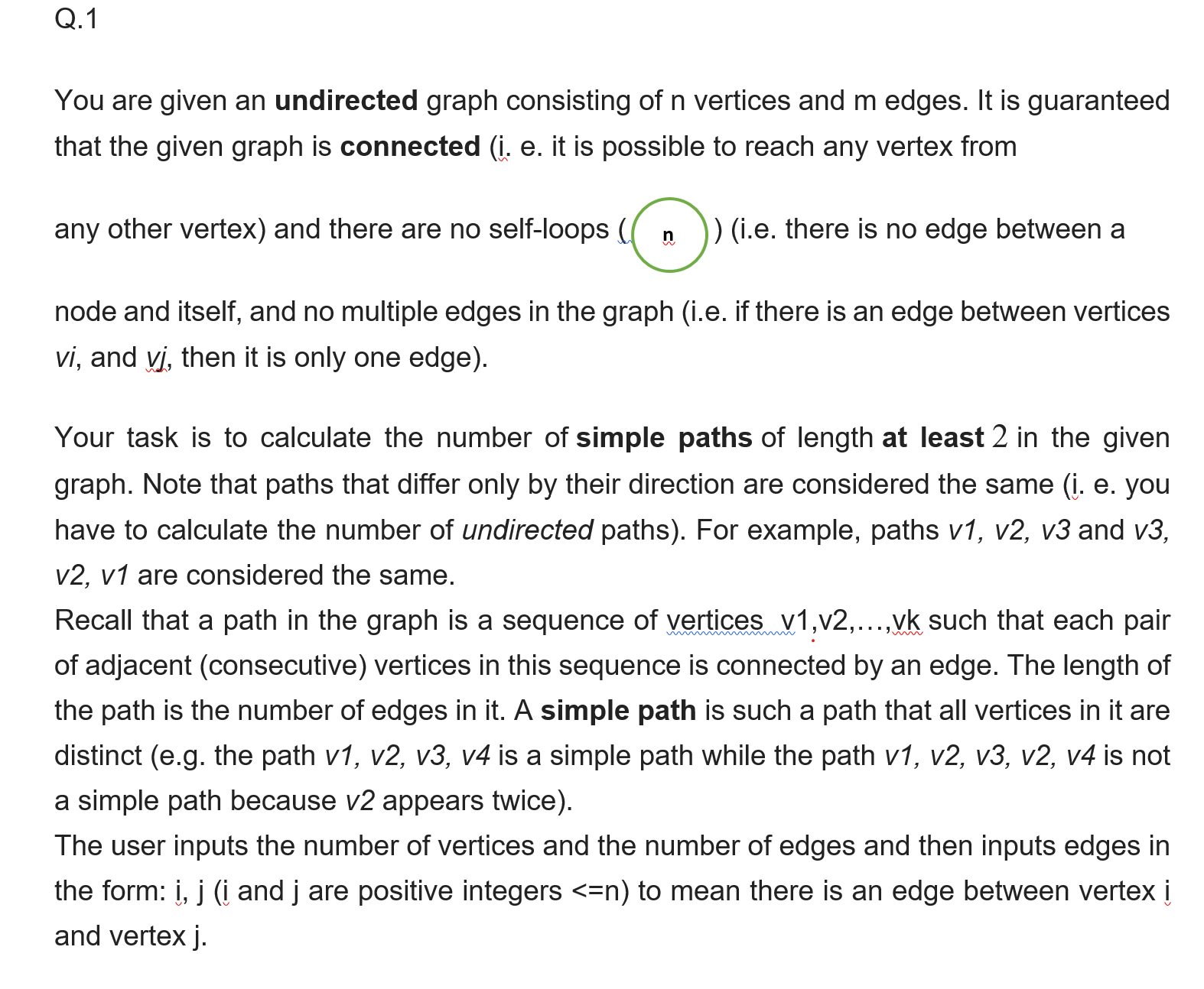 Solved Q. 1 (solve in java) ﻿You are given an undirected | Chegg.com