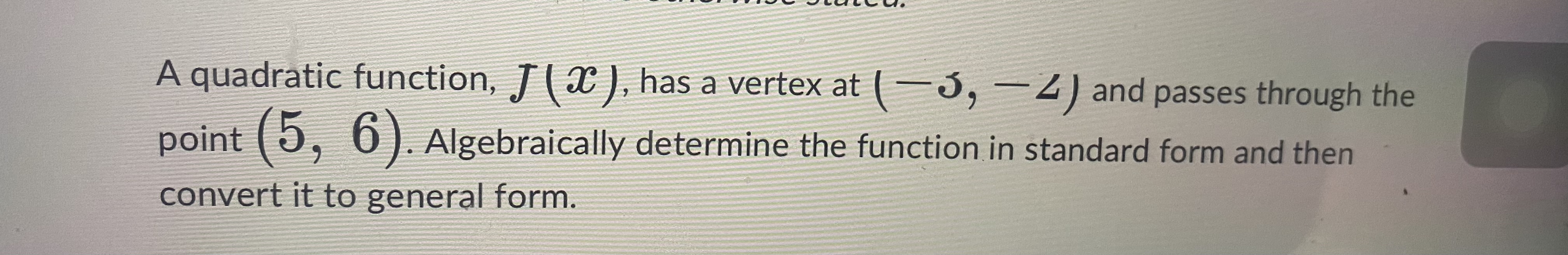 Solved A quadratic function, J(x), ﻿has a vertex at and | Chegg.com