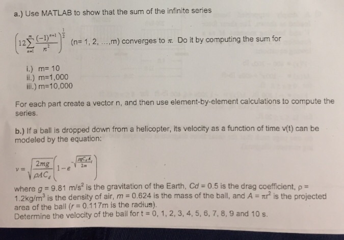 Solved Use MATLAB to show that the sum of the infinite | Chegg.com