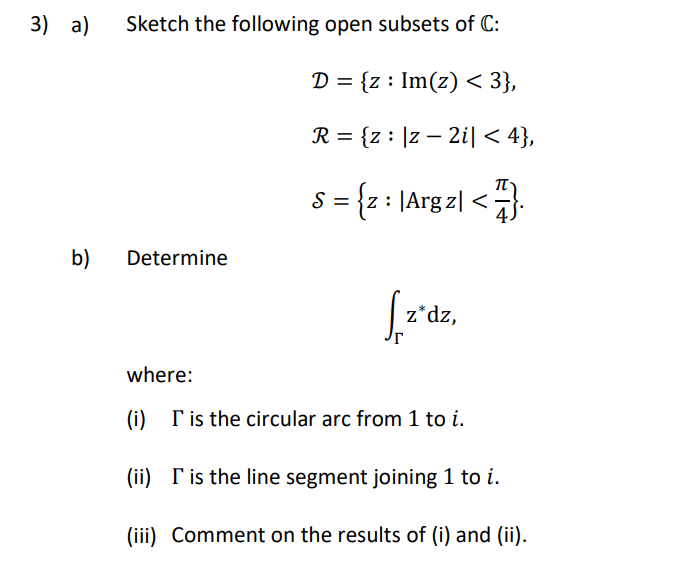 Solved a) Sketch the following open subsets of C : | Chegg.com