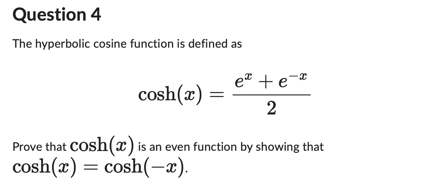 Solved The hyperbolic cosine function is defined as | Chegg.com