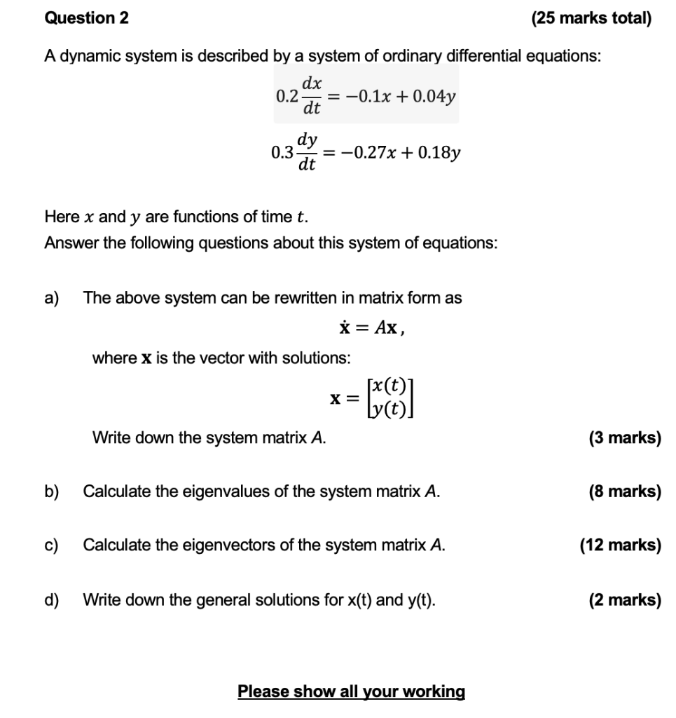 Solved A dynamic system is described by a system of | Chegg.com