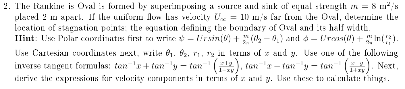 Solved The Rankine is Oval is formed by superimposing a | Chegg.com