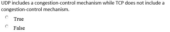 Solved UDP includes a congestion-control mechanism while TCP | Chegg.com