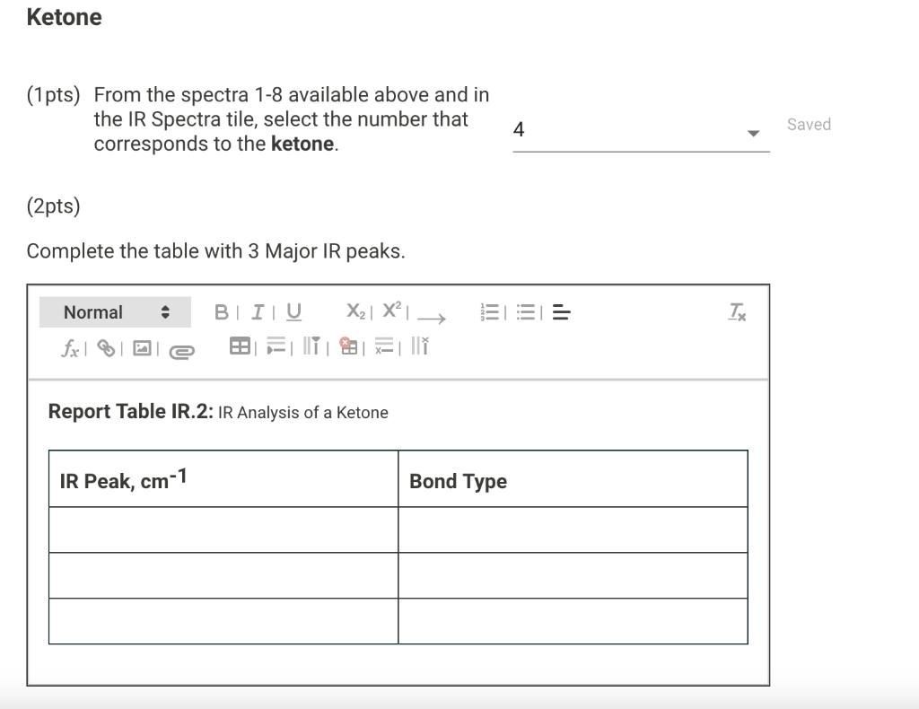 Solved Ketone (1pts) From the spectra 1-8 available above | Chegg.com