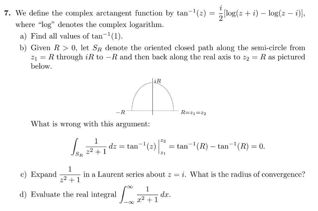 Solved 7. We define the complex arctangent function by | Chegg.com