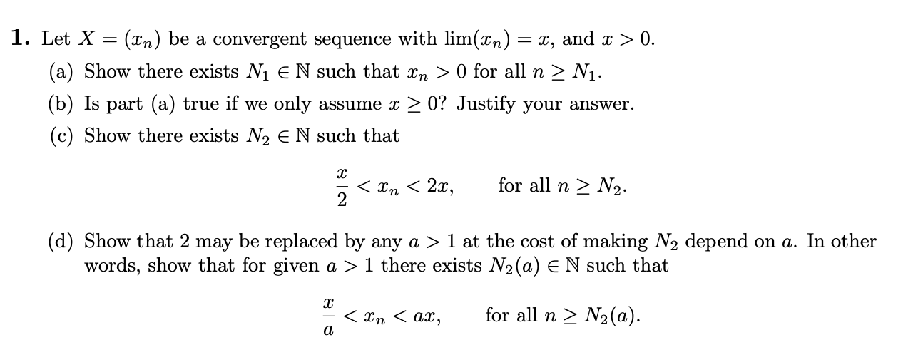 Solved Let X=(xn) be a convergent sequence with lim(xn)=x, | Chegg.com
