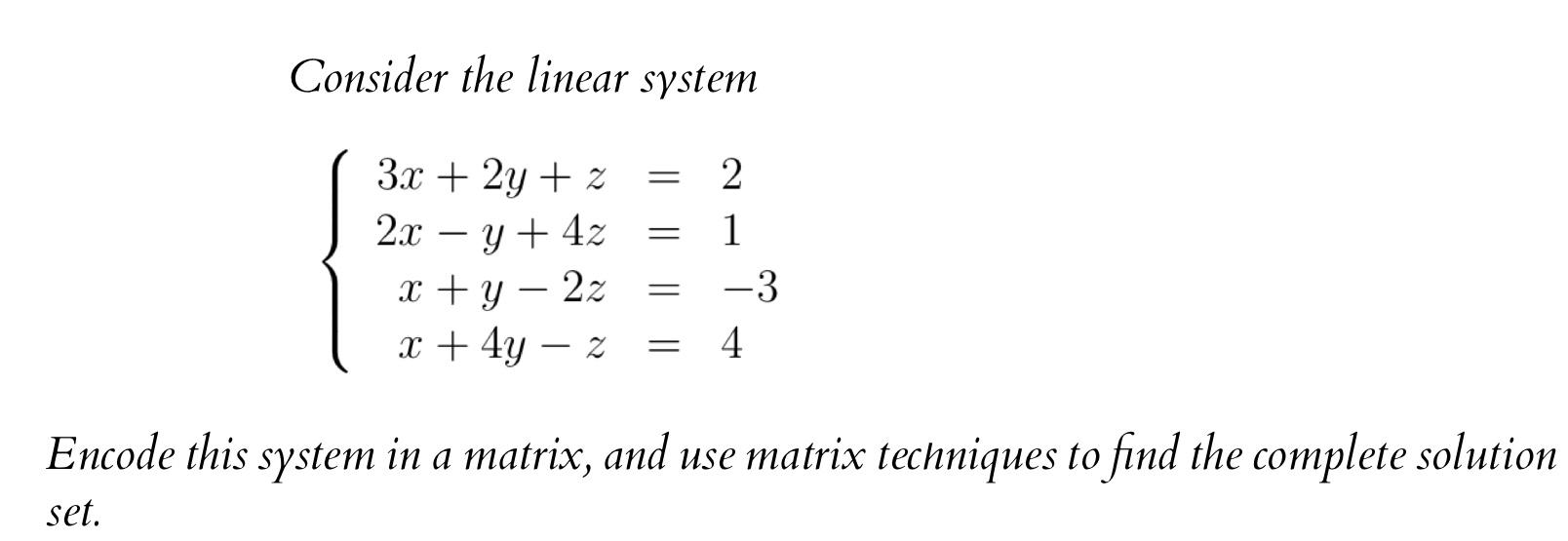 Solved Consider the linear system | Chegg.com