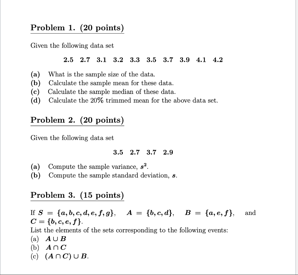 Solved Problem 1 20 Points Given The Following Data Set Chegg