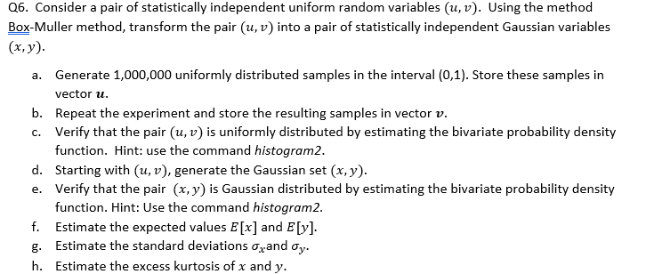 Solved Q6. Consider a pair of statistically independent | Chegg.com