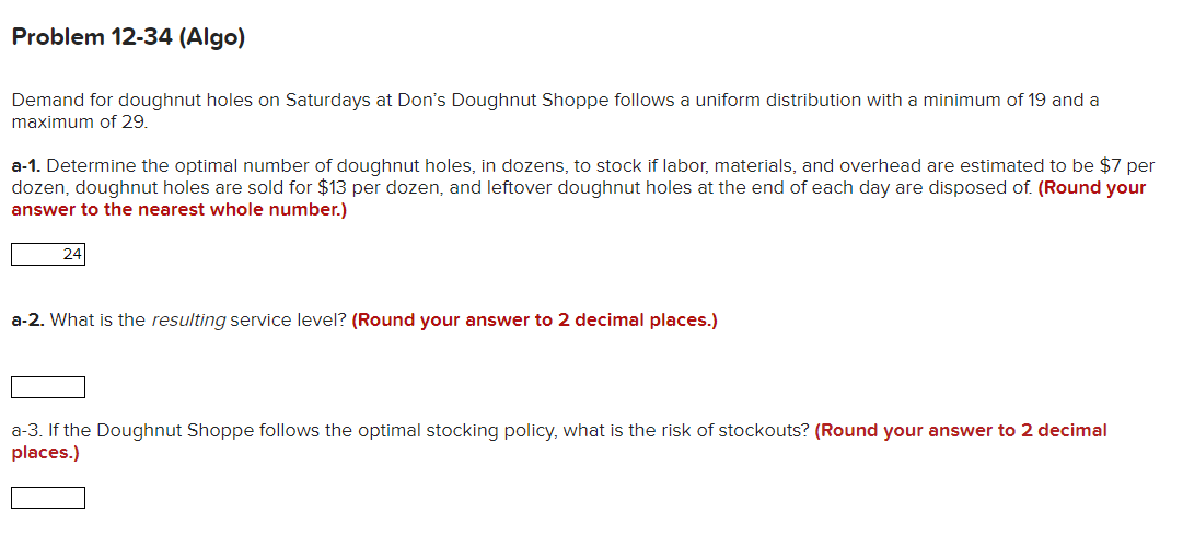 Solved Problem 12-34 (Algo) Demand for doughnut holes on | Chegg.com
