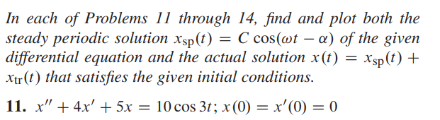 Solved In each of Problems 11 through 14, find and plot both | Chegg.com