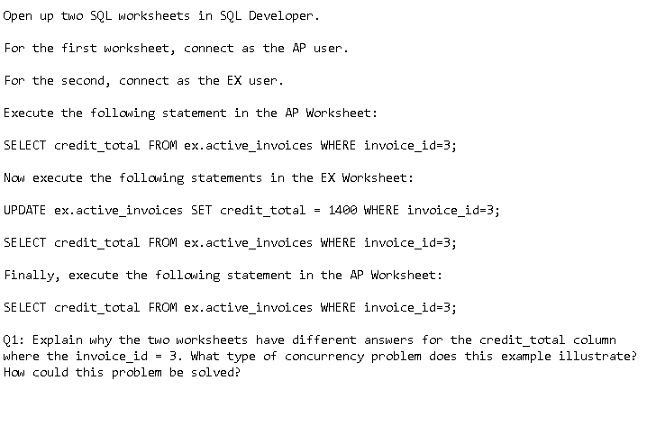 Solved I need a tutorial on concurrency (sql). Here's a | Chegg.com