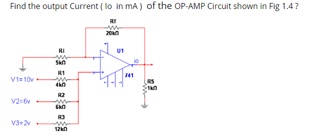 Solved Find the output Current (lo in mA) of the OP-AMP | Chegg.com