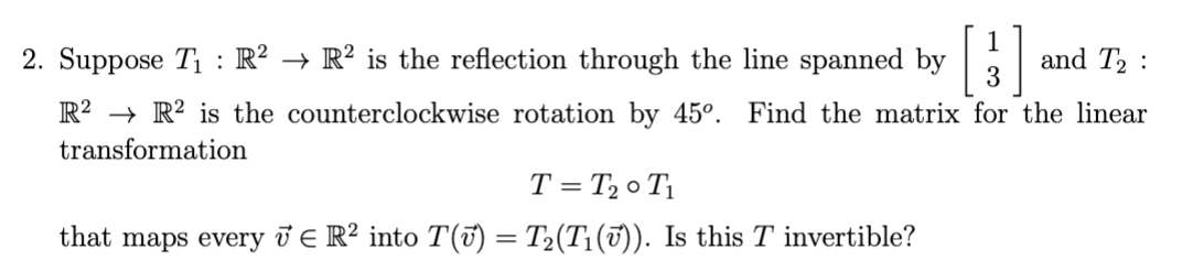 Solved Suppose T1:R2→R2 ﻿is the reflection through the line | Chegg.com