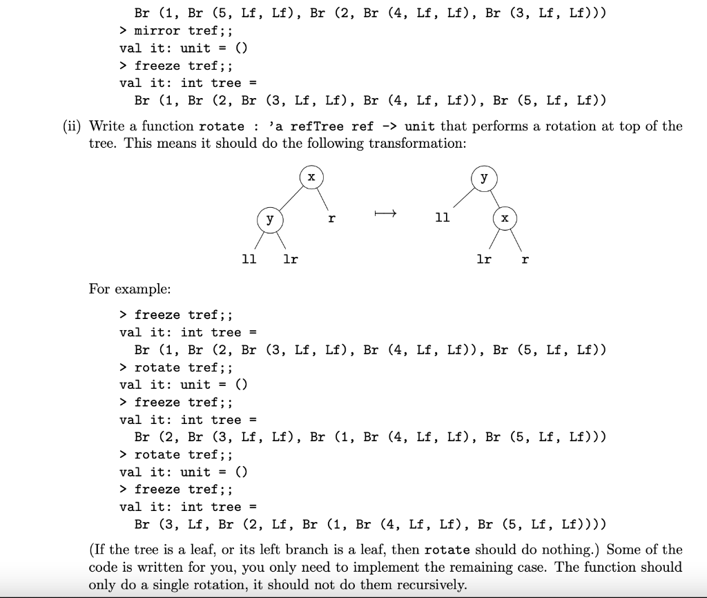Solved Write a function mirror : ’a refTree ref -> unit that | Chegg.com
