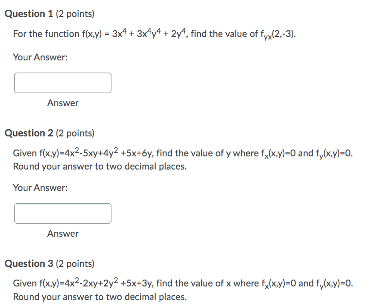 Solved Question 1 (2 points) For the function f(x,y) = 3x4 + | Chegg.com