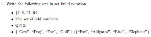 Solved Write the following sets in set build notation - | Chegg.com