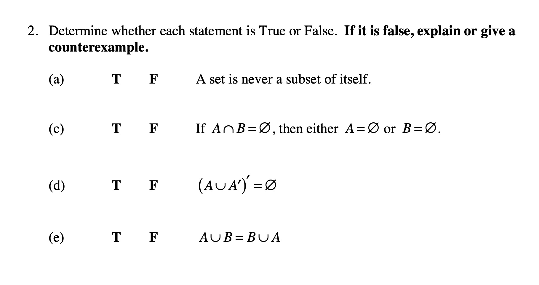 Solved 2. Determine whether each statement is True or False. | Chegg.com