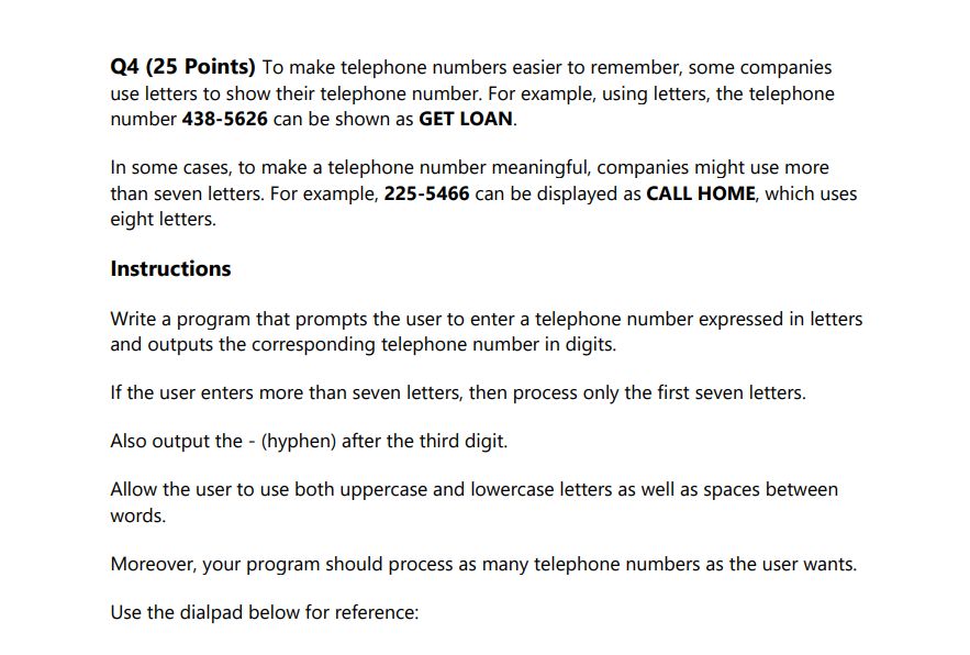 Solved Q4 (25 Points) To make telephone numbers easier to | Chegg.com