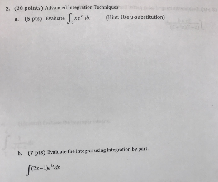 Solved 2. (20 points) Advanced Integration Techniques a. (5 | Chegg.com