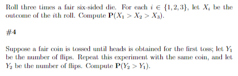 Solved Roll three times a fair six-sided die. For each | Chegg.com