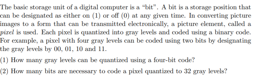 Solved The basic storage unit of a digital computer is a | Chegg.com