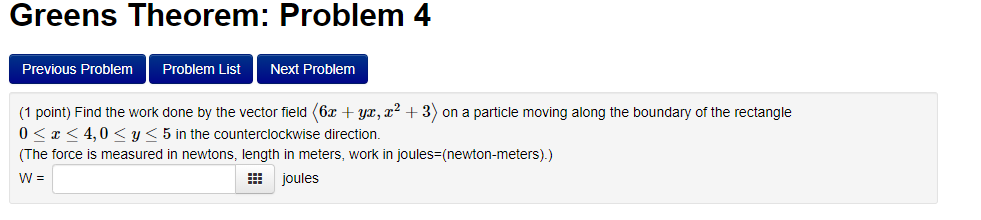 Solved Greens Theorem: Problem 4 Previous Problem Problem | Chegg.com