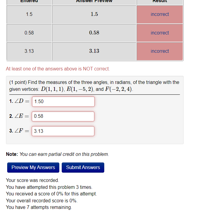 Solved At least one of the answers above is NOT correct. (1 | Chegg.com
