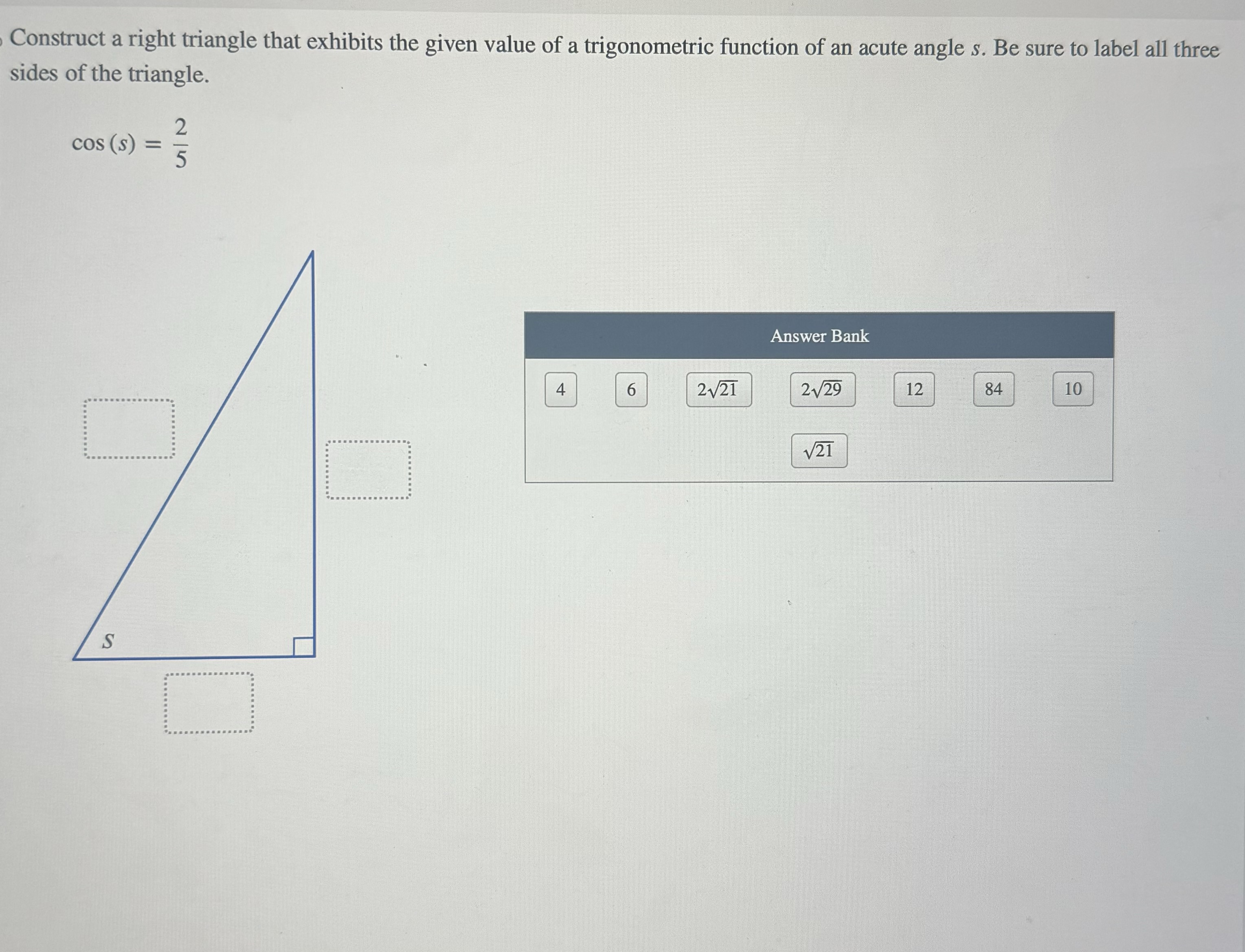 Solved Construct a right triangle that exhibits the given | Chegg.com